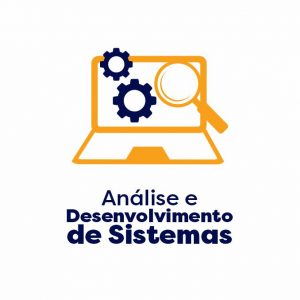 Programa de Cursos Superiores de Tecnologia | Análise e Desenvolvimento ...