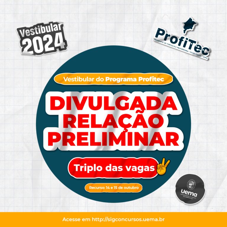 Programa de Cursos Superiores de Tecnologia | Vestibular ProfiTec Uema ... Programa de Cursos Superiores de Tecnologia | Vestibular ProfiTec Uema ...